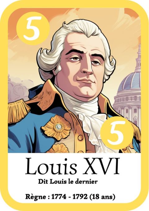 Louis XVI - Roitatouille - le jeu de cartes des rois de France
